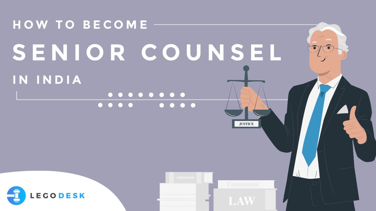 How to Become a Senior Counsel in India - Legodesk - YouTube