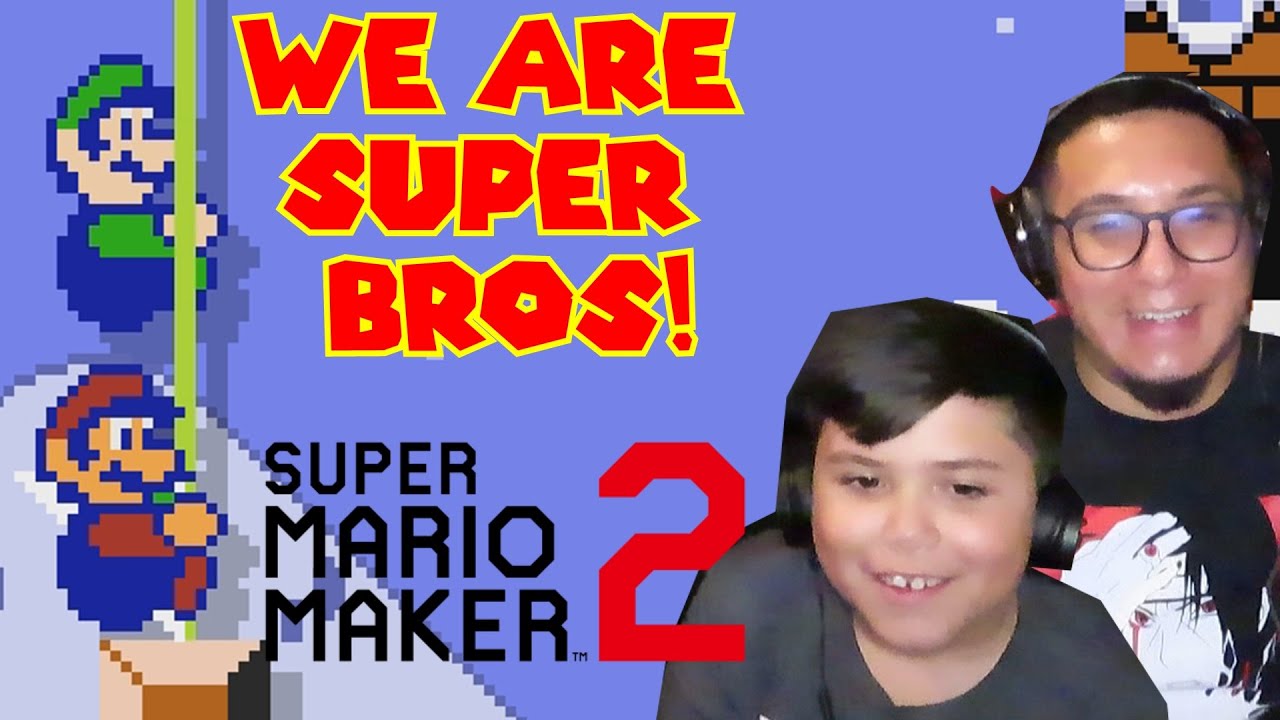 We Are Super Bros Bros Bro! Featuring Super Ethan Gaming! (Super Mario ...