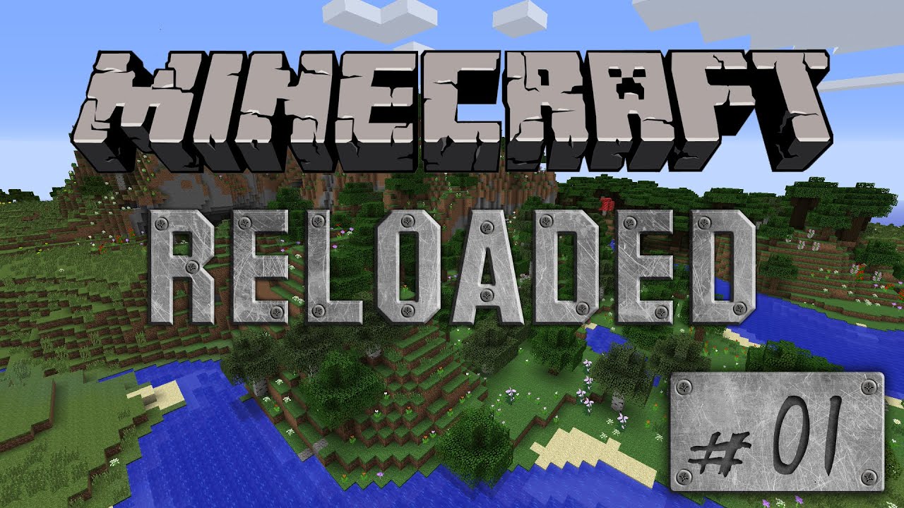 Minecraft - Reloaded 1. rész - YouTube