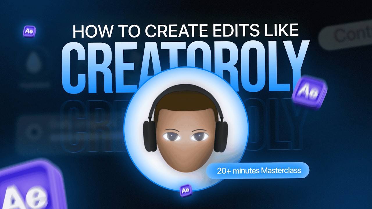 How to Edit Like Creatoroly - Indepth After effects tutorial - YouTube
