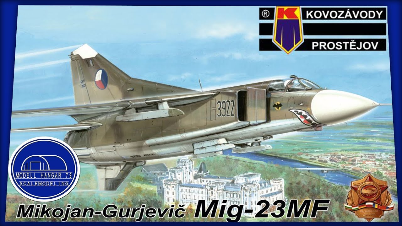 MIG-23 MF Flogger B - 1:72 Kovozávody Prostějov - Unboxing - YouTube