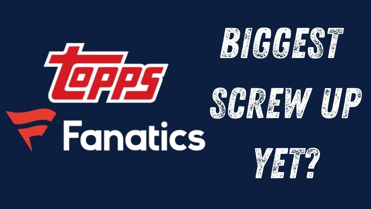 Is this Topps/Fanatics biggest mess up so far? How could they possibly ...