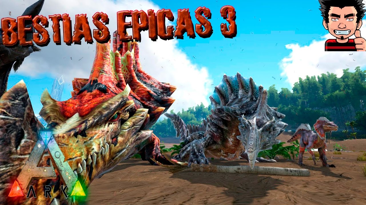 ARK Survival Evolved BESTIAS EPICAS EP 3 Monster Hunter MOD ...