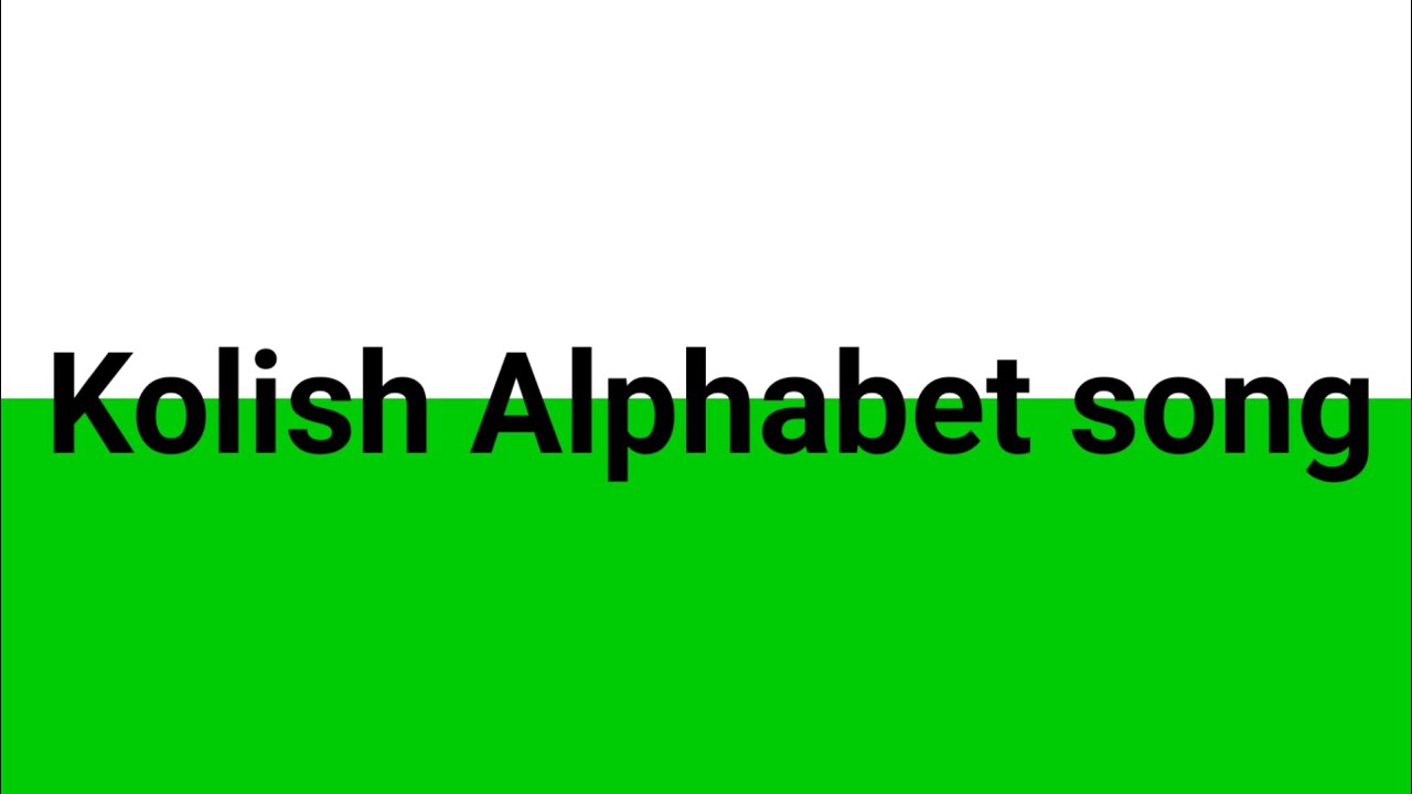 Kolish Alphabet song - YouTube