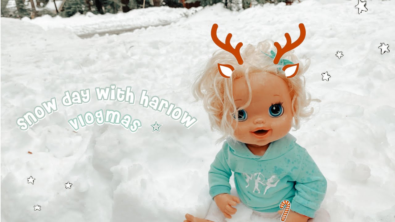 baby alive! snow day / vlogmas - YouTube
