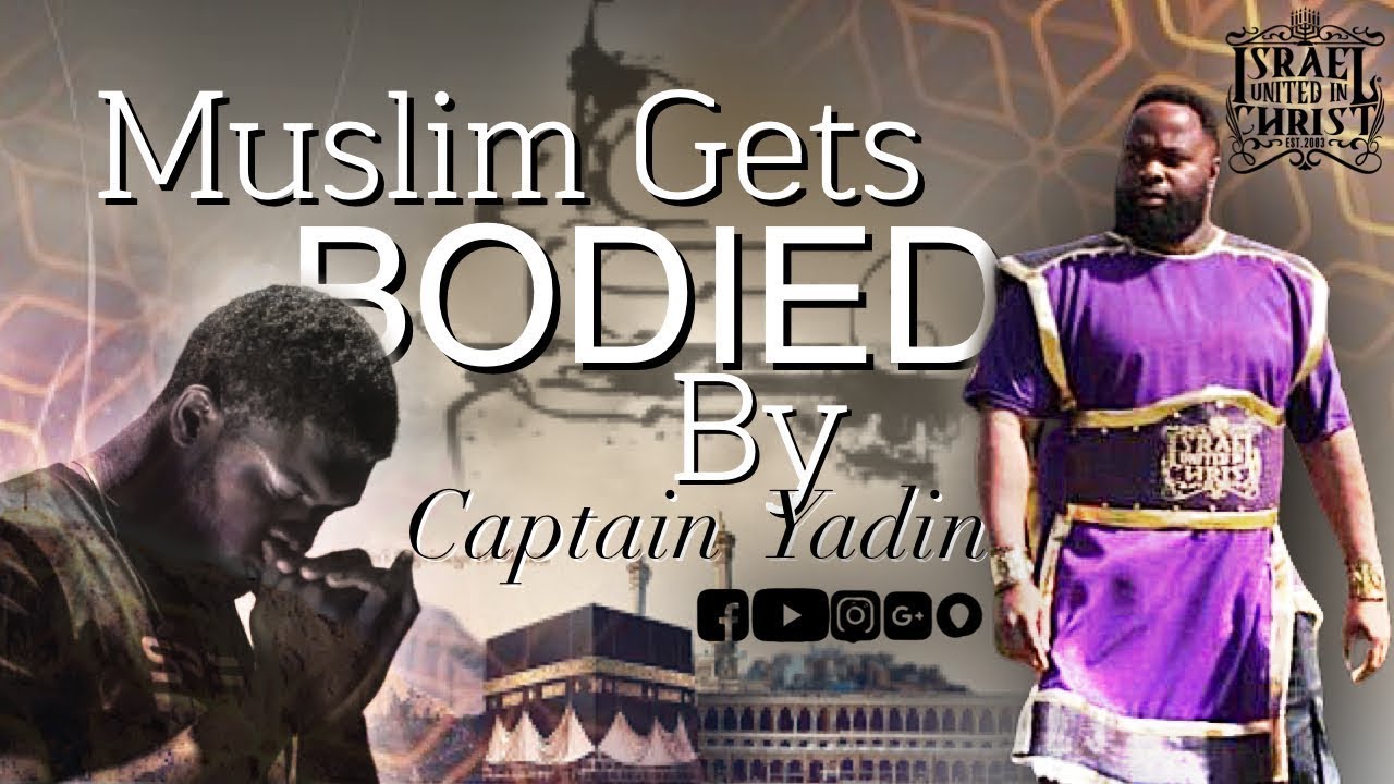 #IUIC | Captain Yadin Smashes Scoffing Muslim And His Doctrine - YouTube