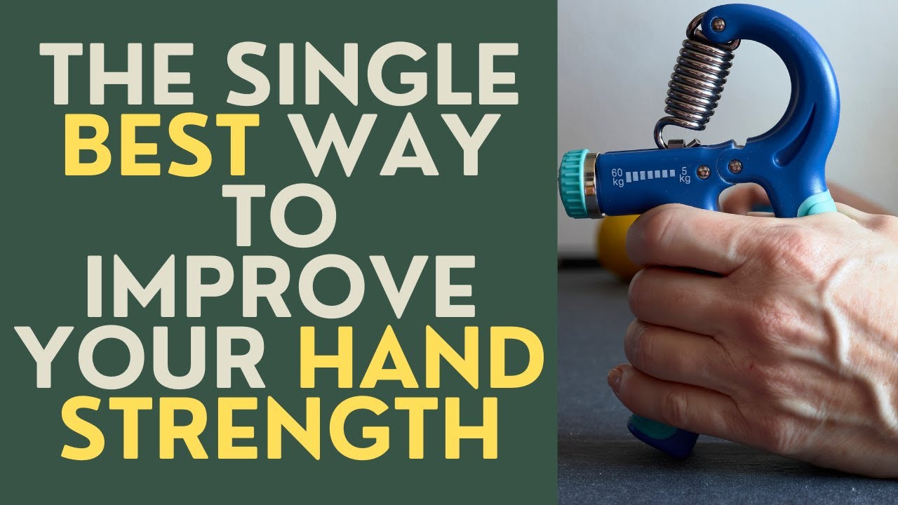 Seniors: The Single-Best Way to Improve Your Hand Strength! - YouTube