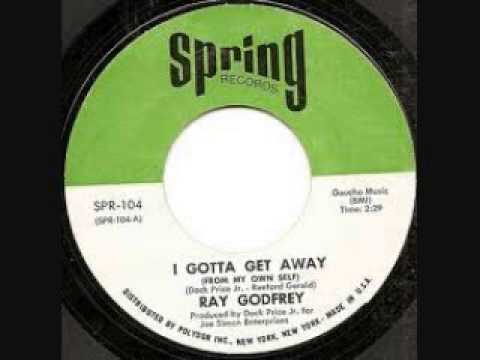 Ray Godfrey - I Gotta Get Away (From My Own Self) (1970) - YouTube
