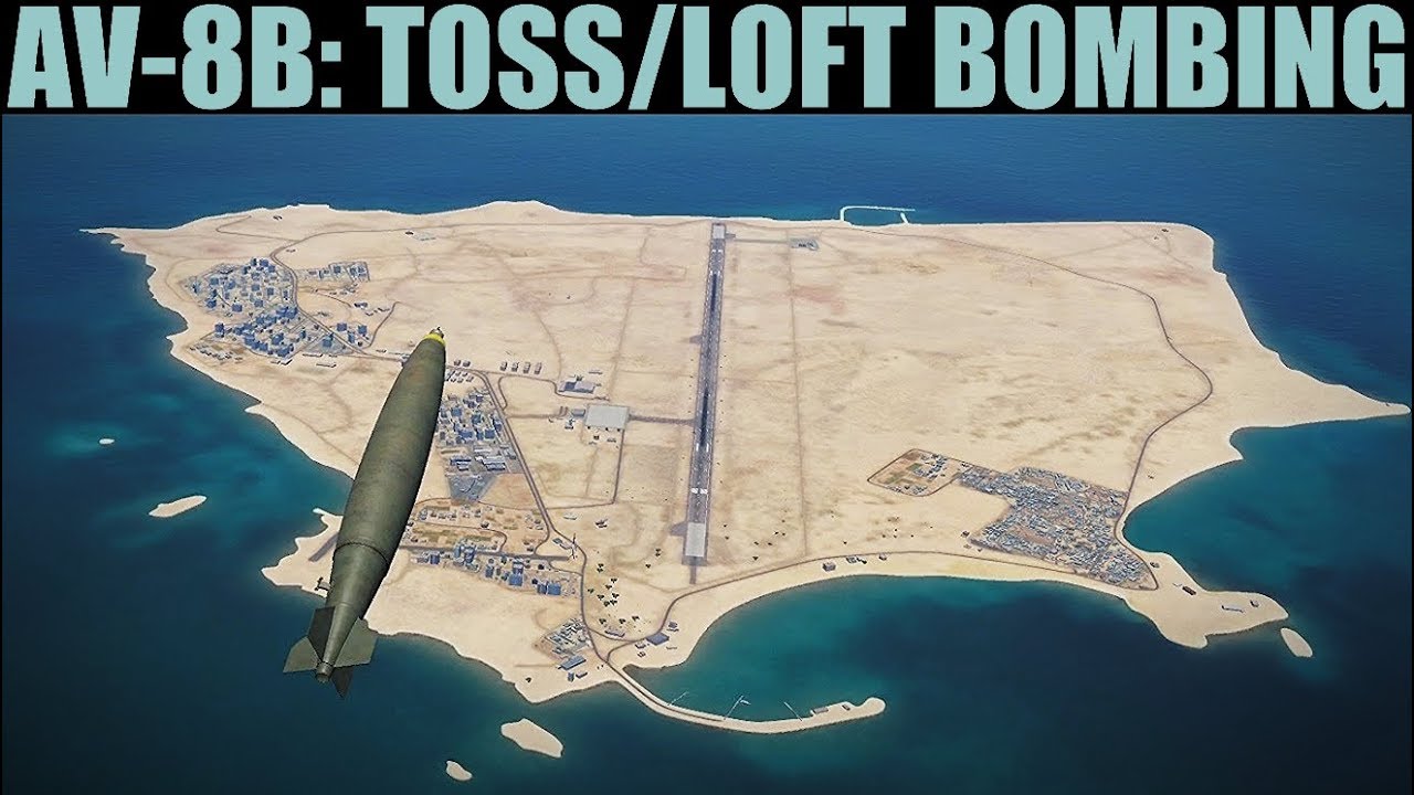 AV-8B Harrier: Toss/Loft Bombing Tutorial | DCS WORLD - YouTube