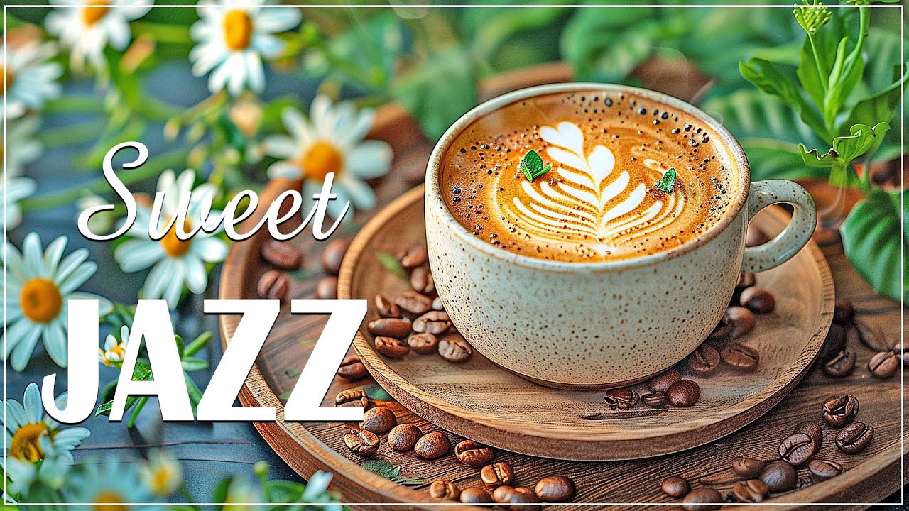 Sweet Warm Jazz - Gentle August Jazz & Smooth Jazz for Relaxation ...