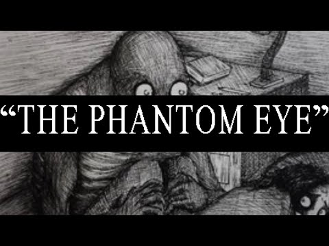 “The Phantom Eye” - YouTube
