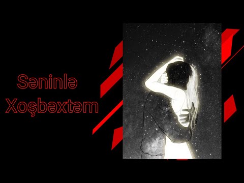 Erlik - Səninlə xoşbəxtəm