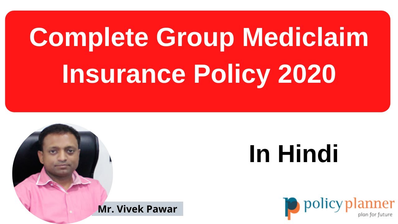 Complete Group Mediclaim Insurance Policy 2021 | by Vivek Pawar ...