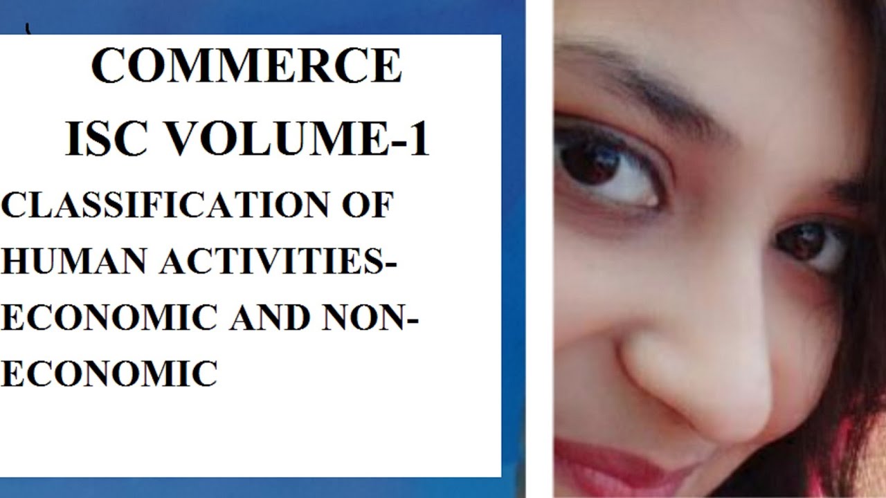 isc-commerce-class-11-classification-of-activities-economic-and-non