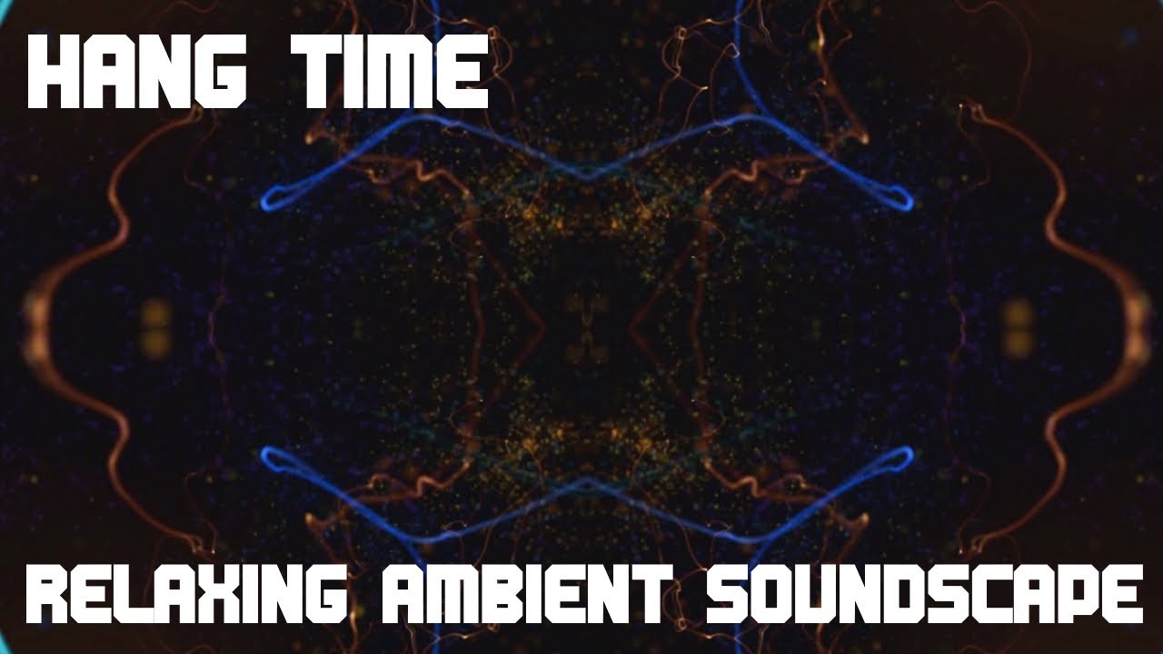 Relaxing Musical Soundscape - Hang Time - Brisk Drum N' Bass Beats ...