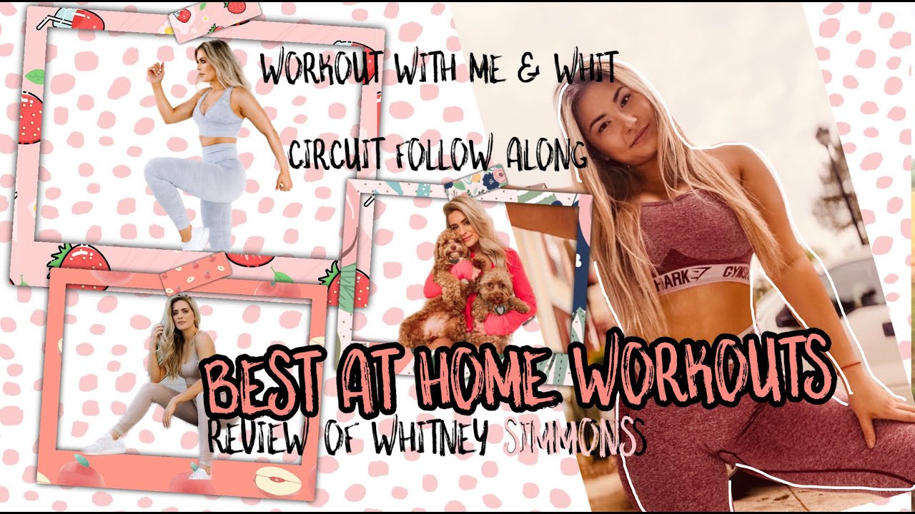 BEST AT HOME WORKOUTS REVIEW |Ep.1 | Whitney Simmons | DO HER WORKOUT W ...