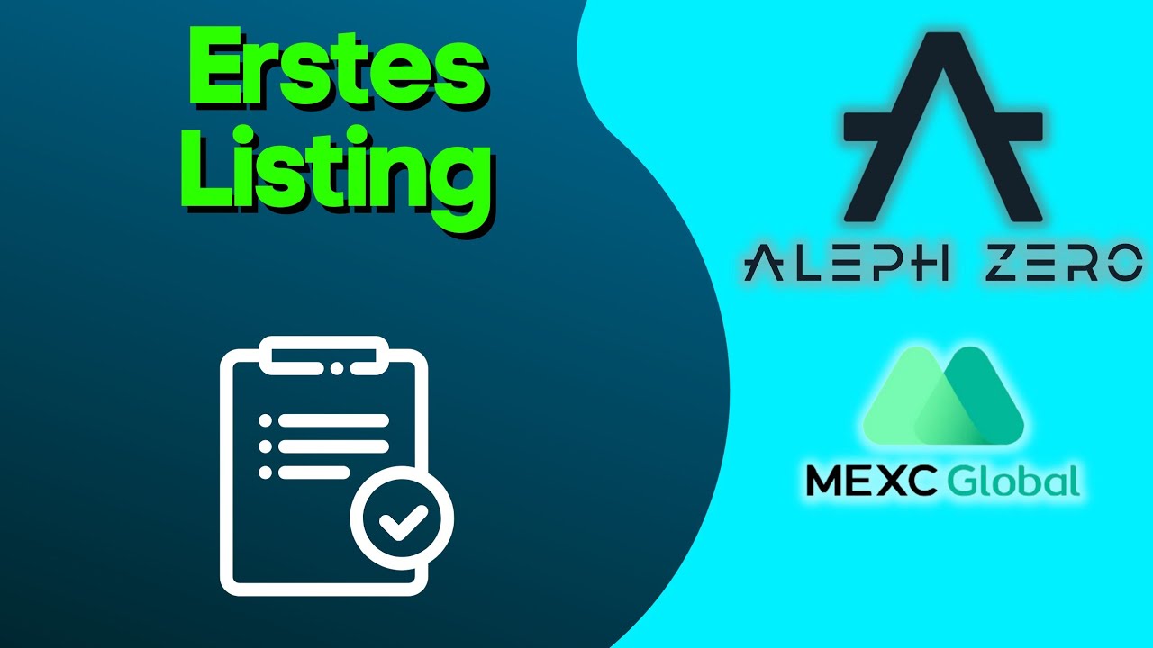 Das erste Listing von Aleph Zero, dem AZERO Coin bei MEXC Global. - YouTube