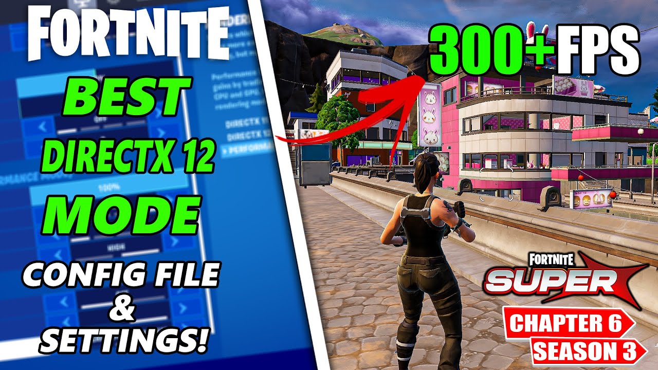 Best Fortnite Chapter 6 Season 3 Directx 12 Mode Settings! (UPDATED ...