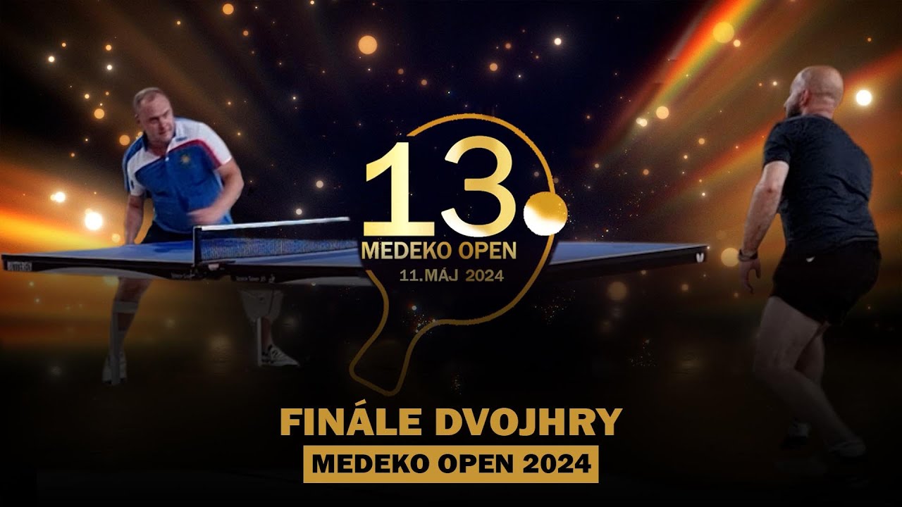 MEDEKO OPEN 2024 │FINÁLE DVOJHRY │M. BRODŇAN - R. MINDEK│4K - YouTube
