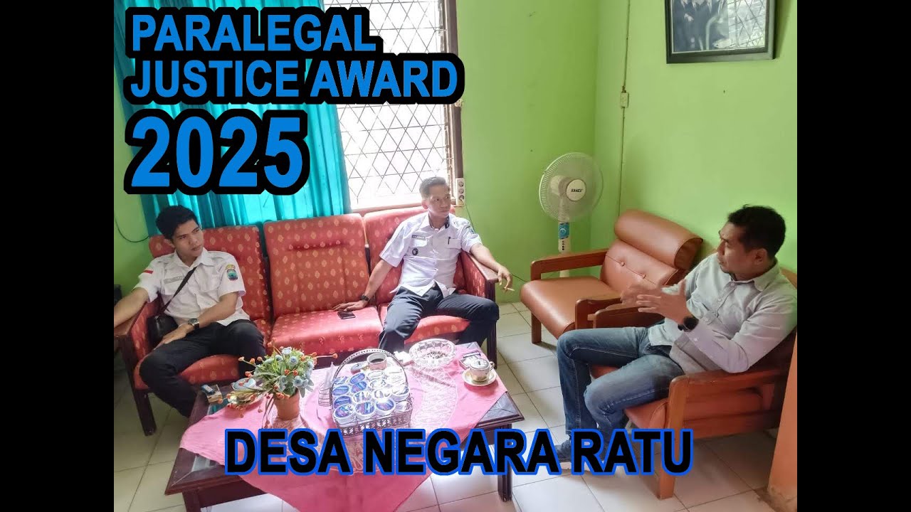PARALEGAL JUSTIC AWARD 2025 DESA NEGARA RATU KECAMATAN NATAR - YouTube