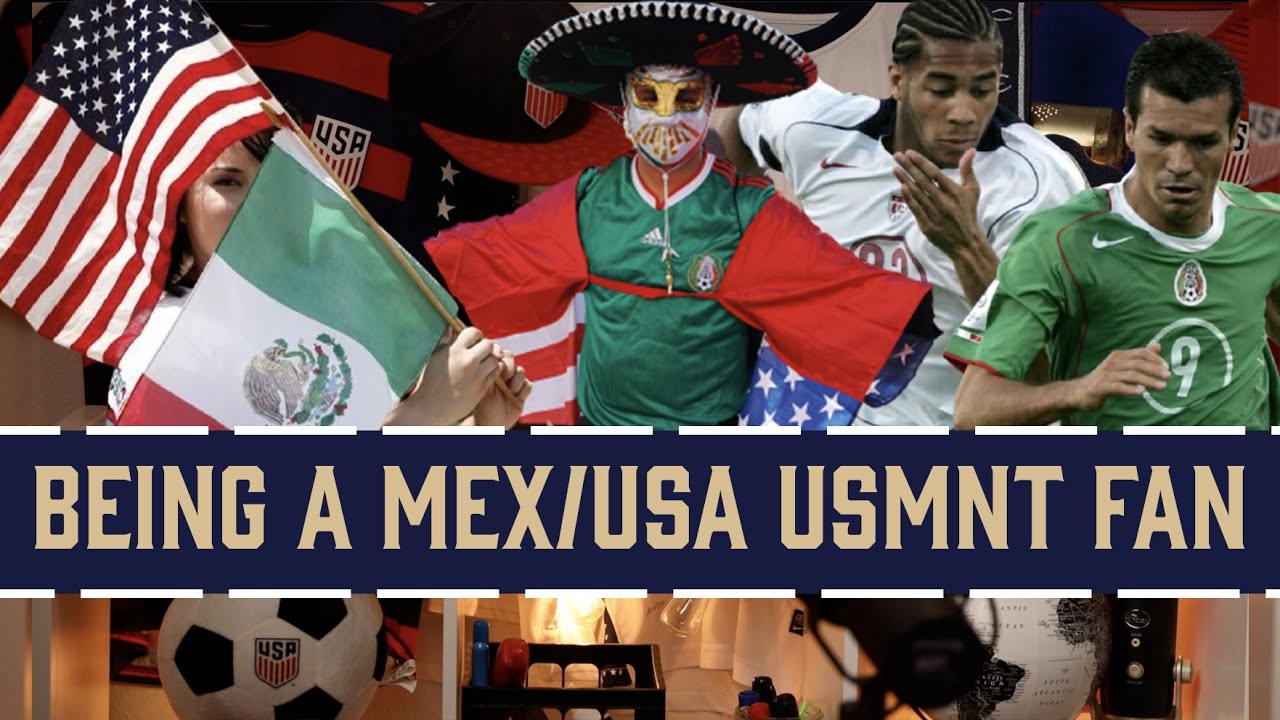 What It's Like Being A Mexican/American USMNT Fan w/ American Soccer ...