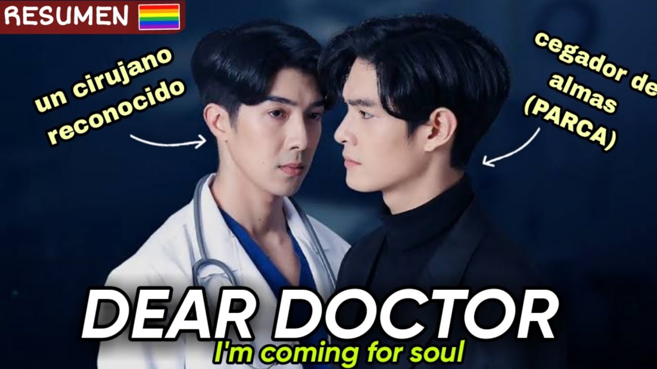 🧡Goblin versión BL!🧡 Dear Doctor, I'm Coming for Soul (RESUMEN) # ...