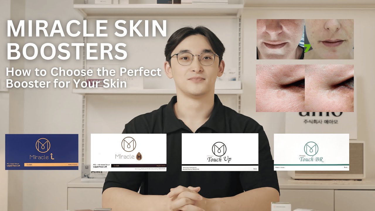 MIRACLE Skin Boosters: MIRACLE L, H, Touch Up, and Touch BR | Perfect Skin Booster for Your Skin ...