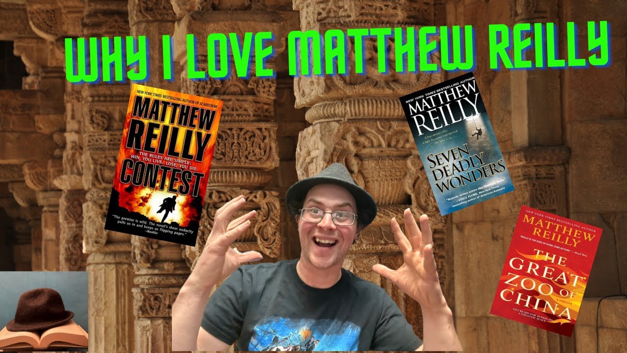 Why I Love...Matthew Reilly - YouTube