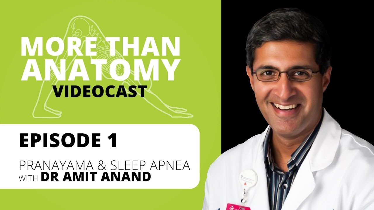 Pranayama for Sleep Apnea with Dr. Amit Anand - YouTube