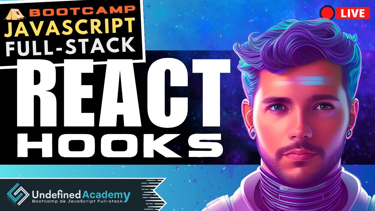 ⛺️ Bootcamp — Semana 6, Clase 4: React Hooks - YouTube