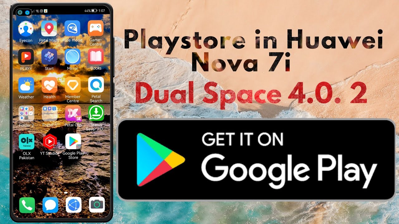 How to install Google Play Store on your Huawei Phone | Nova 7 | Nova 8 ...