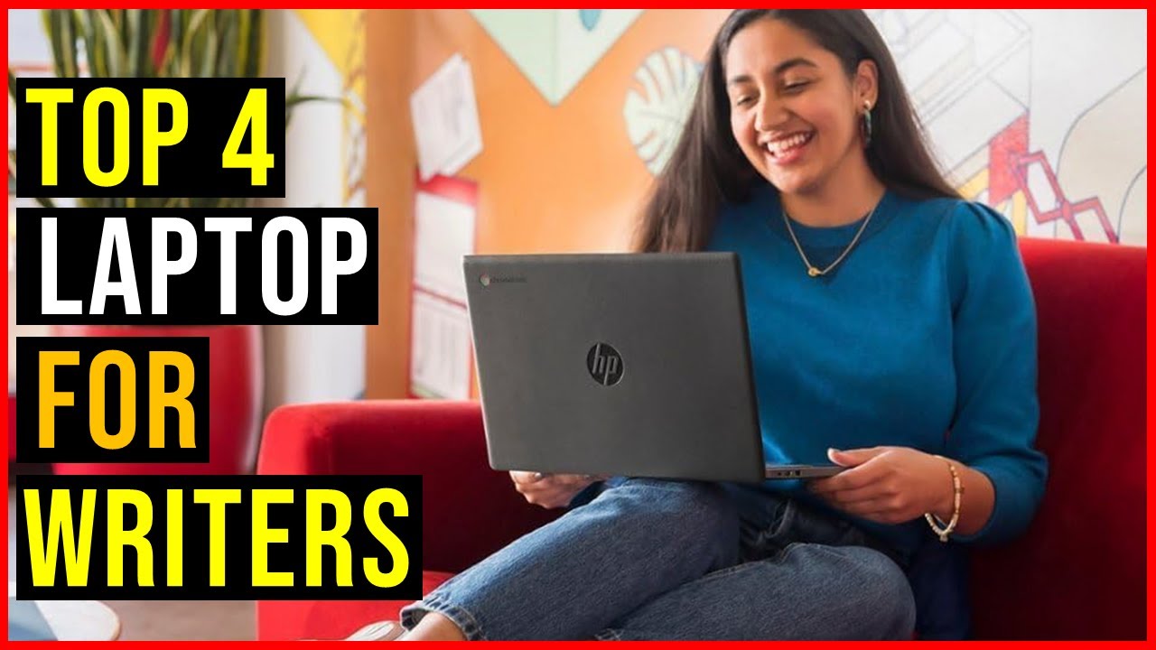 Top 4: Best Laptop For Writers in 2024 - The Best Laptop For Writers ...
