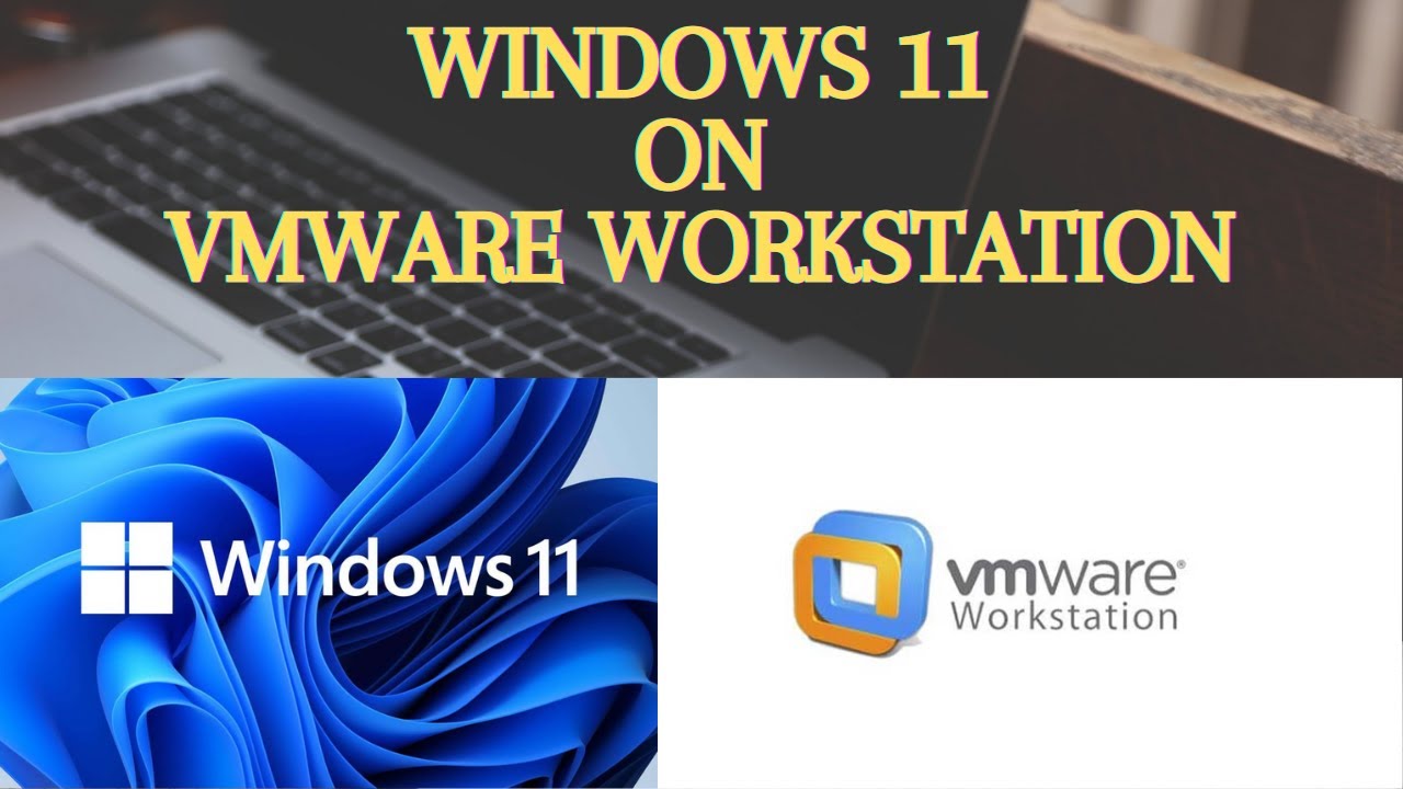 Install Windows 11 on VMware Workstation - YouTube