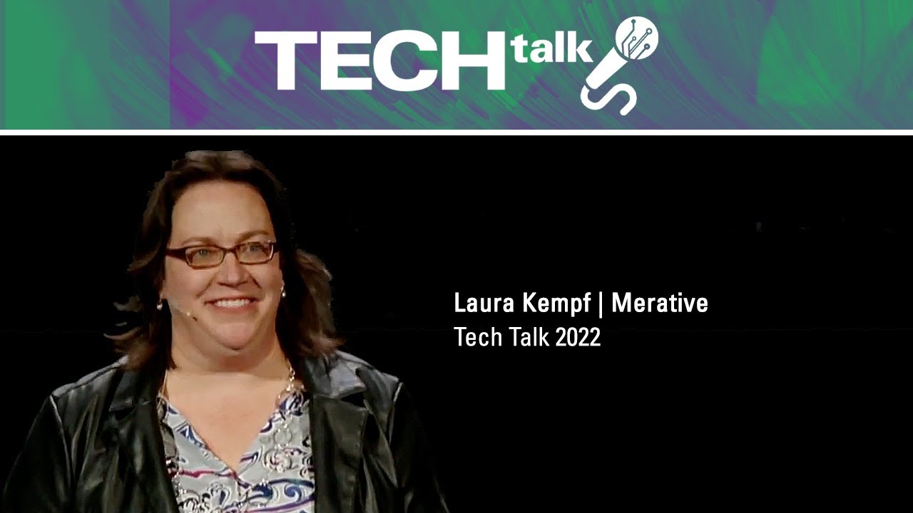 Tech Talk 2022: Laura Kempf | Merative - YouTube