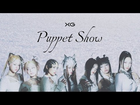 XG "PUPPET SHOW" 和訳 - YouTube