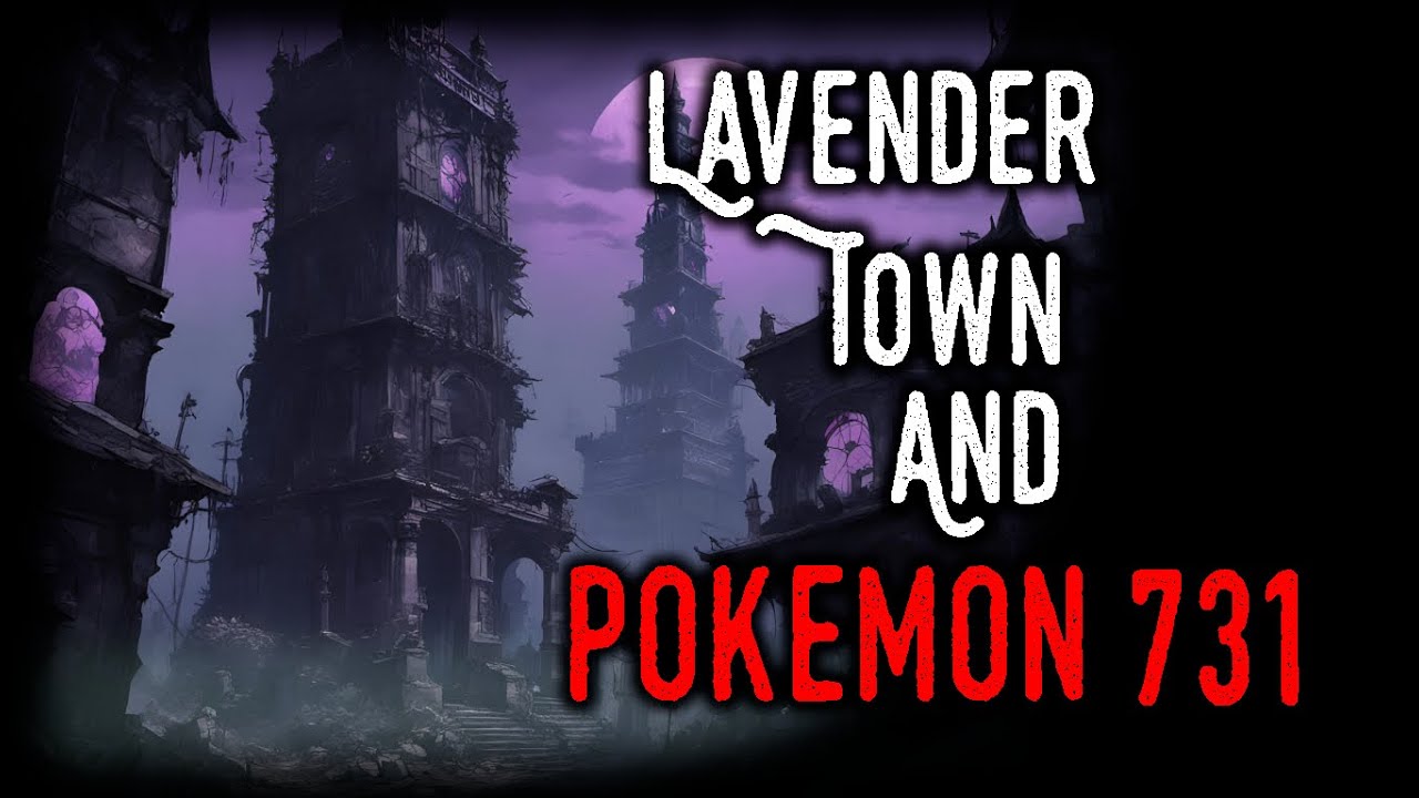 Lavender Town and Pokemon 731 - Creepypasta Readings - YouTube