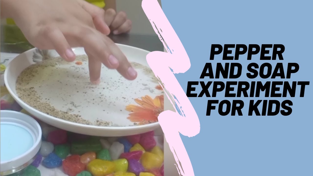 Pepper and soap science experiment for kids | easy DIY Activity - YouTube