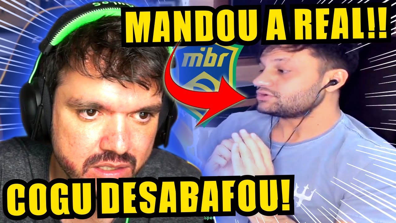 COGU DESABAFANDO COM O GAULES SOBRE O FIM DA MIBR & FER MANDANDO A REAL ...