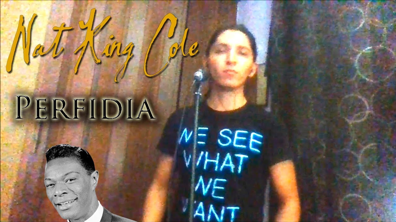 "Perfidia" (cover) ~Nat King Cole~ [Manuel Elessar] - YouTube
