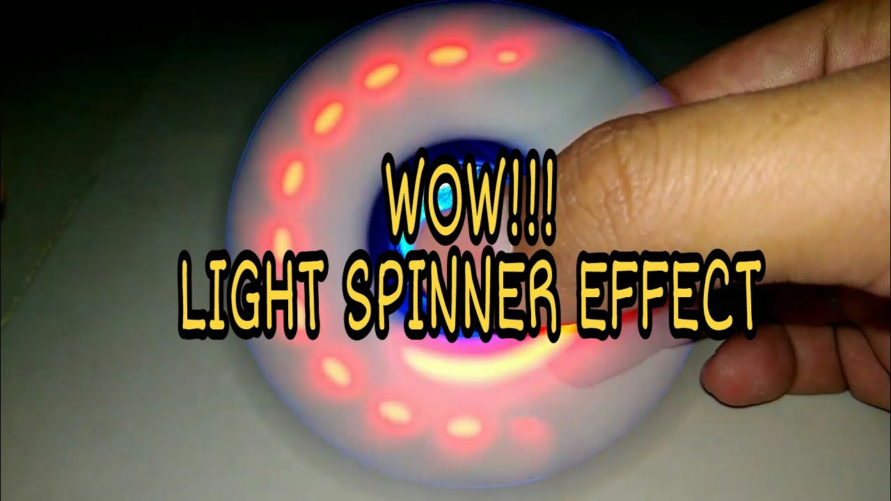 WOW Light Fidget Spinner Effect - How to Play Light Spinner - YouTube