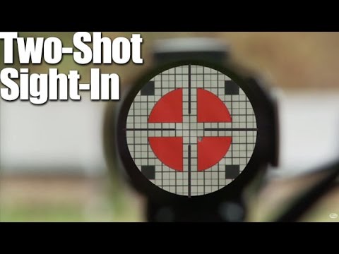 Two-Shot Sight-In: How to Zero a Rifle in Two Shots - Rifle Tip