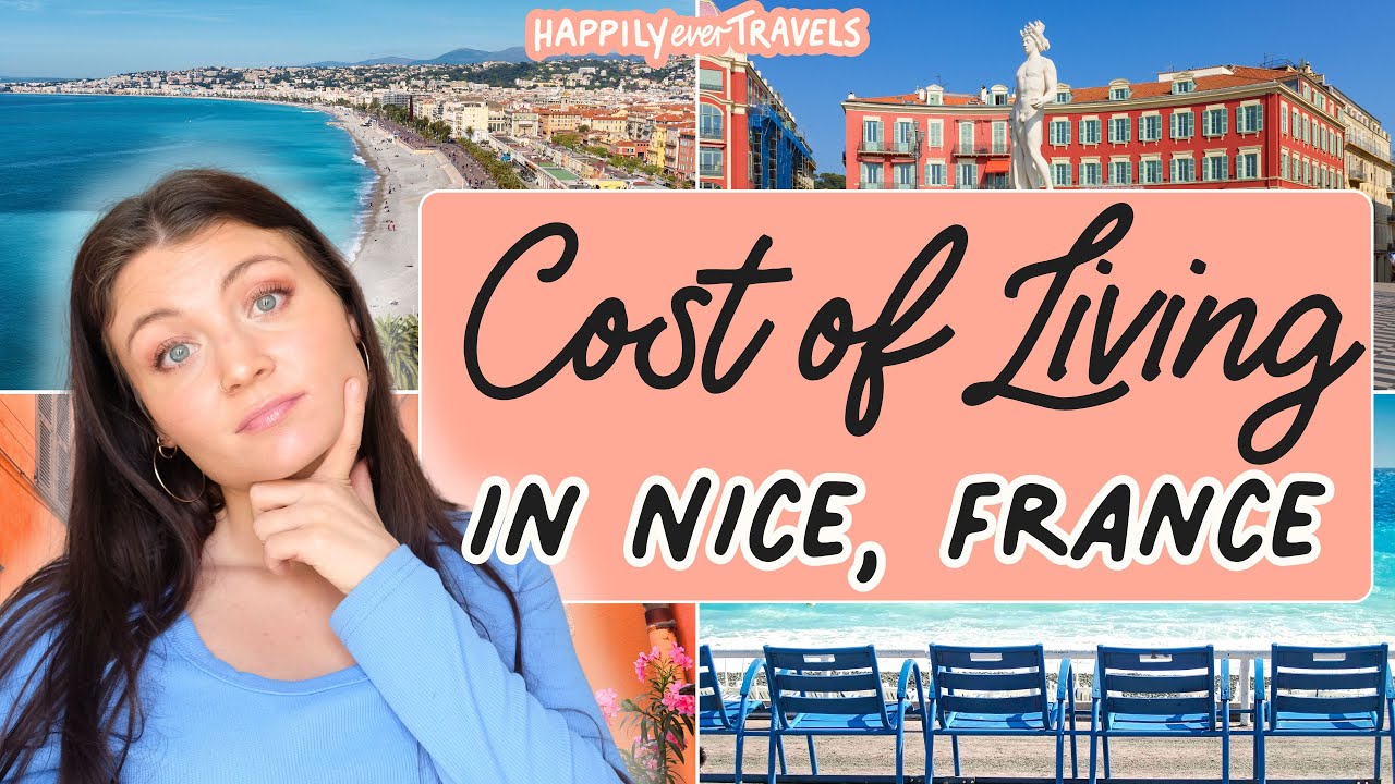 How Much Does It Cost to Live in Nice, France? | Monthly Expenses ...