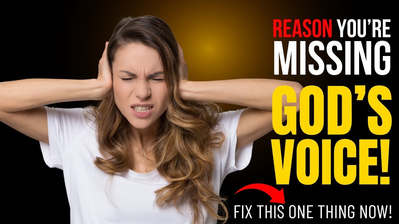 The #1 Reason You're Not Hearing God's Voice And How To Fix It - YouTube