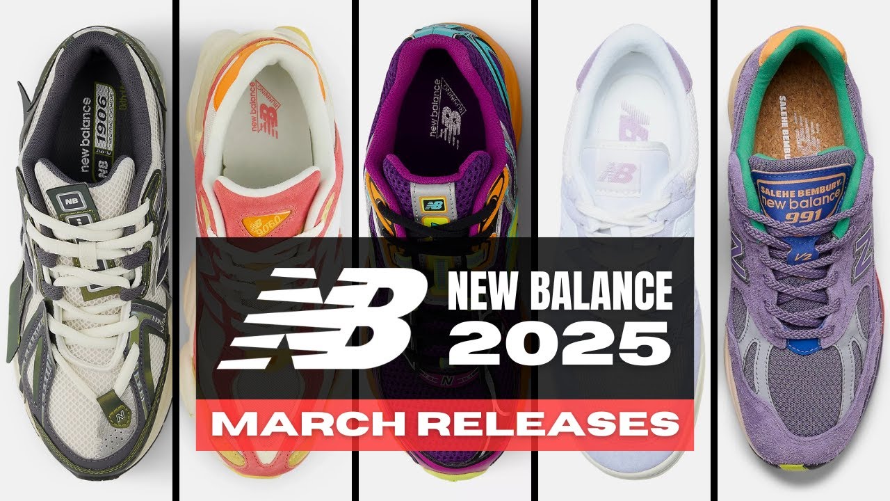 GET THE BEST New Balance Sneakers 🚨 Releases in March 2025 - YouTube