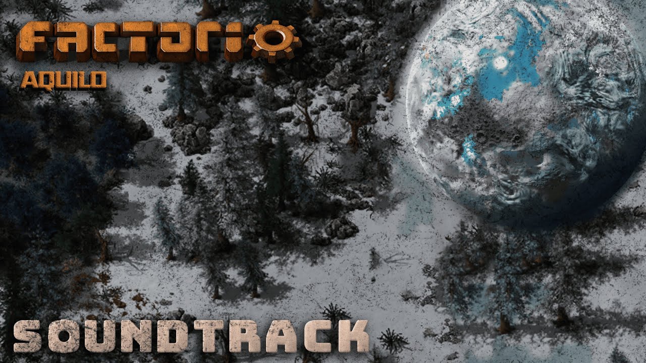 Factorio: Friday Facts (OST) - Aquilo [SoundTrack] - YouTube