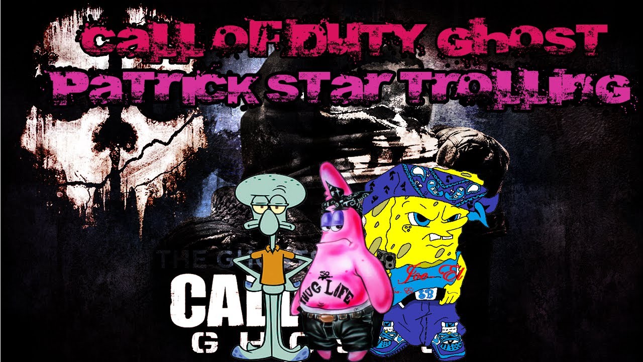 PATRICK STAR PLAYS COD GHOST - YouTube
