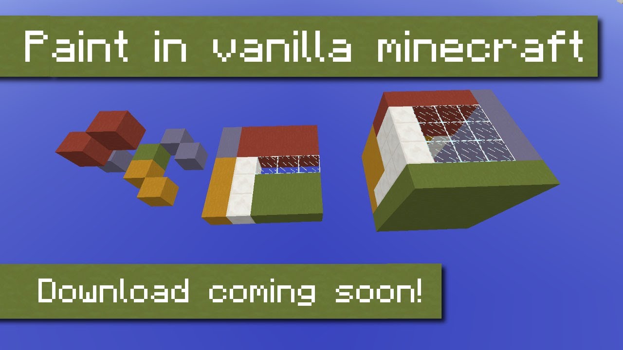 Paint in vanilla minecraft! [English] - YouTube