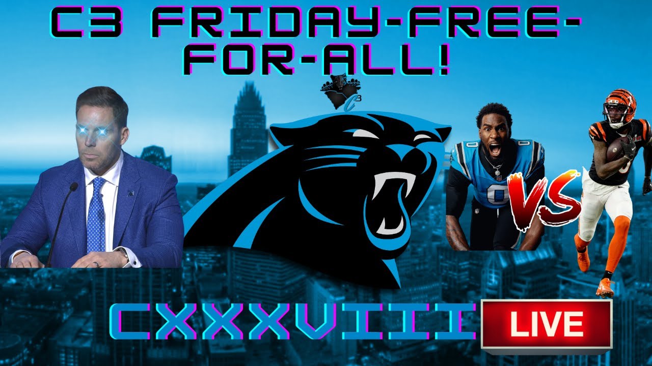 What's Your Dream Free Agent Signing For The Panthers? | C3 FRIDAY-FREE-FOR-ALL - YouTube