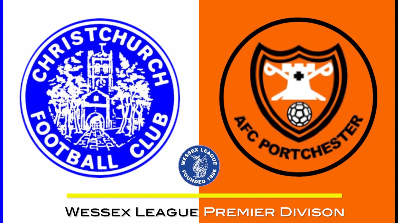 HIGHLIGHTS: Christchurch v AFC Portchester (Wessex League Premier ...