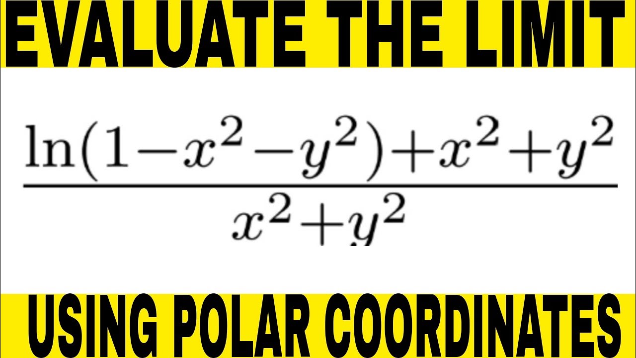 Limits Using Polar Coordinates L Hospital s Rule YouTube limits-using-polar-coordinates-l-hospital-s-rule-youtube